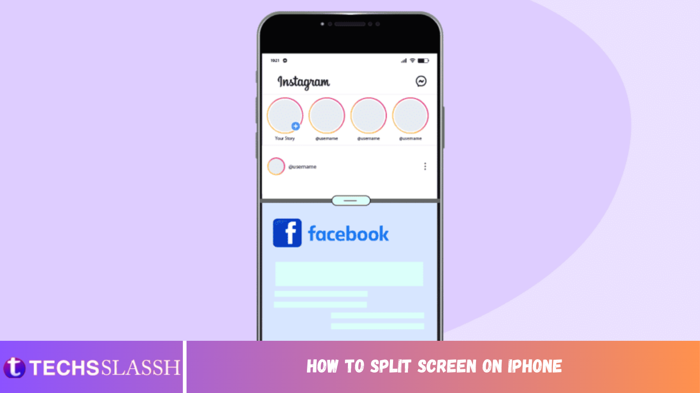 How to Split Screen on iPhone - Techs Slassh